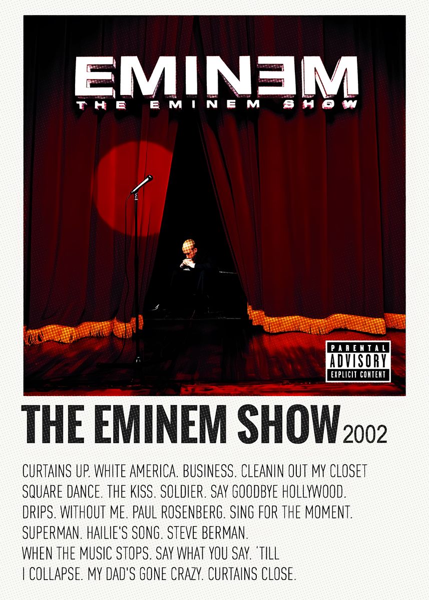'Eminem The Eminem Show' Poster, picture, metal print, paint by Gonza ...