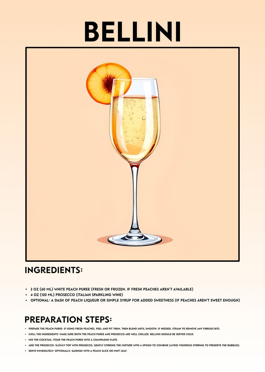 'Bellini Cocktail Recipe' Poster, picture, metal print, paint by VALER ...