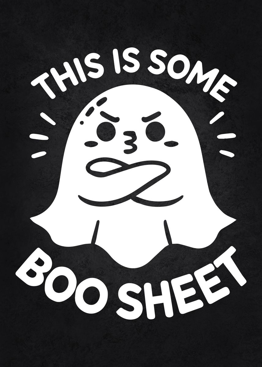 'Funny Halloween Ghost - This Is Boo Sheet' Poster, picture, metal ...