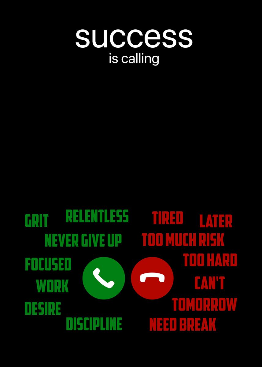'Success is Calling' Poster, picture, metal print, paint by Athloma ...