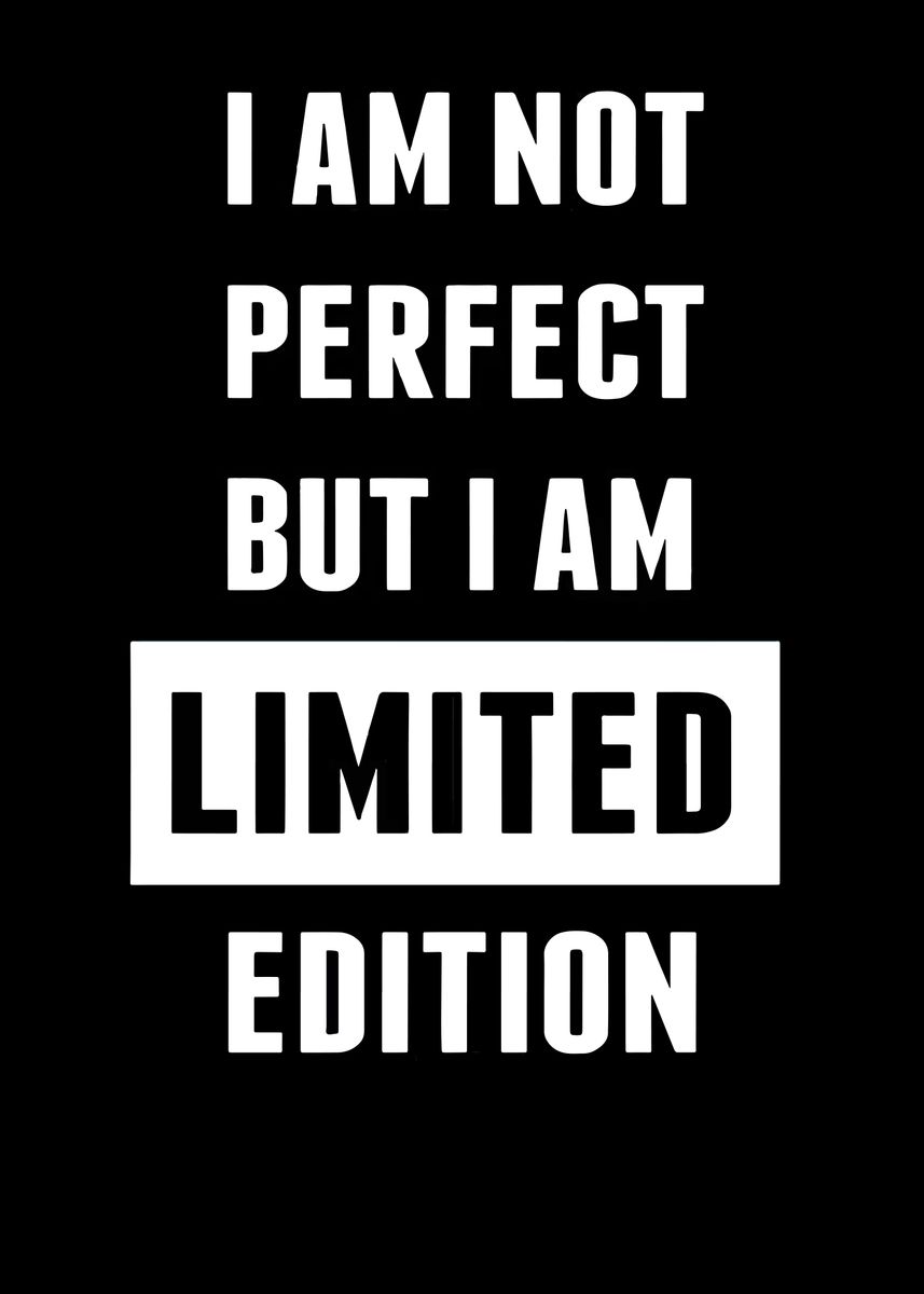 'Limited Edition Quote' Poster, picture, metal print, paint by Nur ...