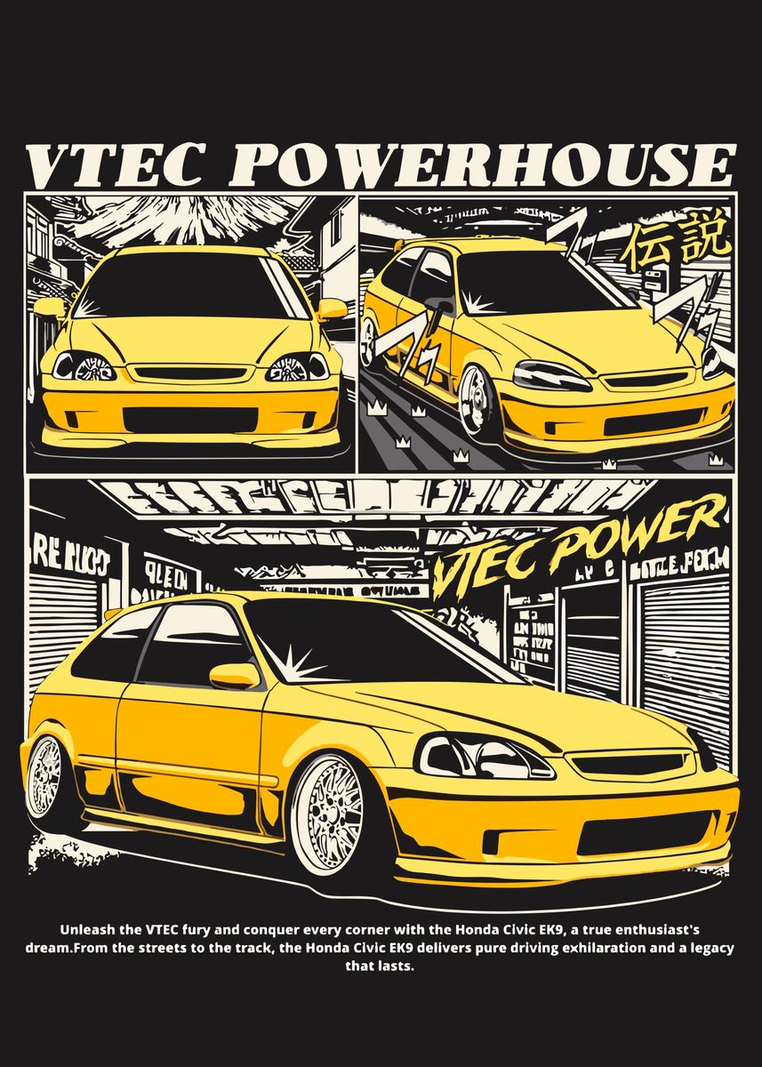 'Honda Civic EK9 VTEC Powerhouse' Poster, picture, metal print, paint ...