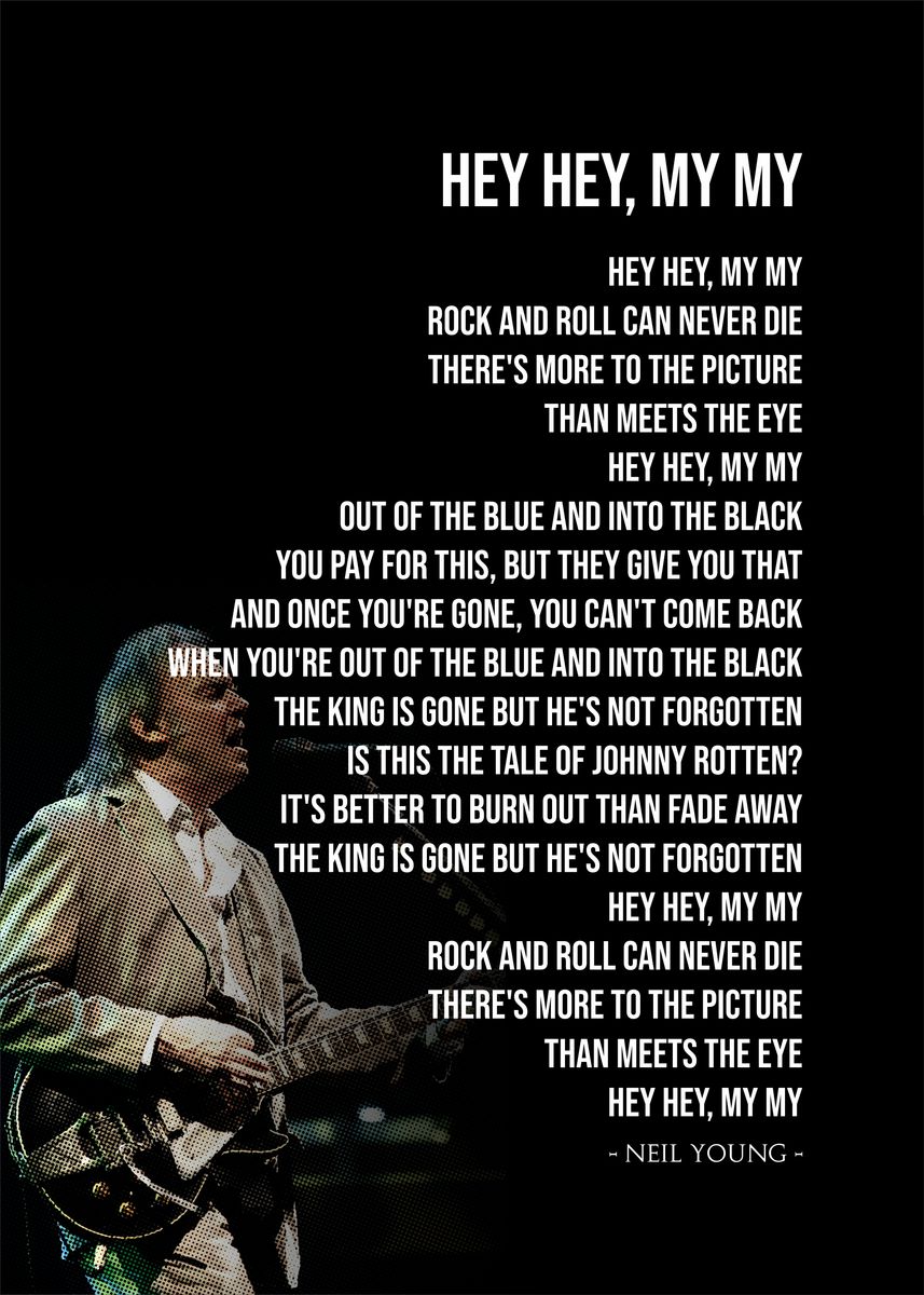'Neil Young Lyrics Poster' Poster, picture, metal print, paint by Don ...