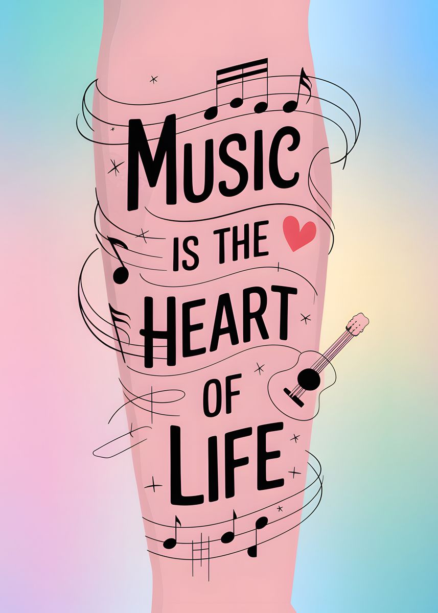 'Music is the Heart of Life' Poster, picture, metal print, paint by ...