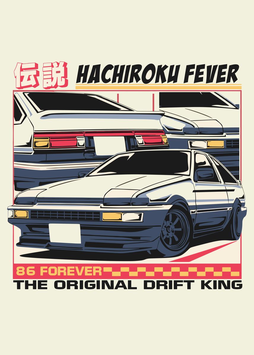 'Hachiroku Fever 86' Poster, picture, metal print, paint by Pargoy Art ...