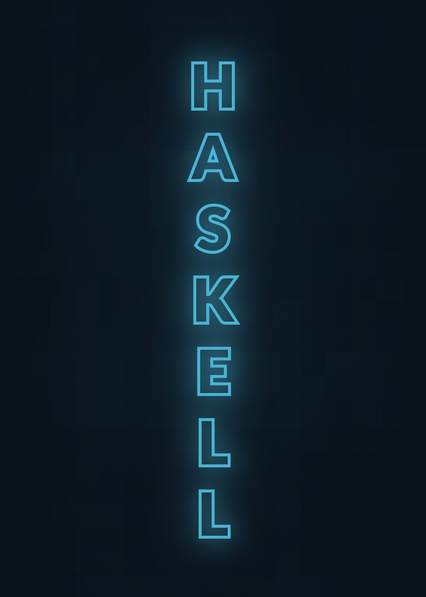 'Haskell Neon Sign' Poster, picture, metal print, paint by Wisnu ...