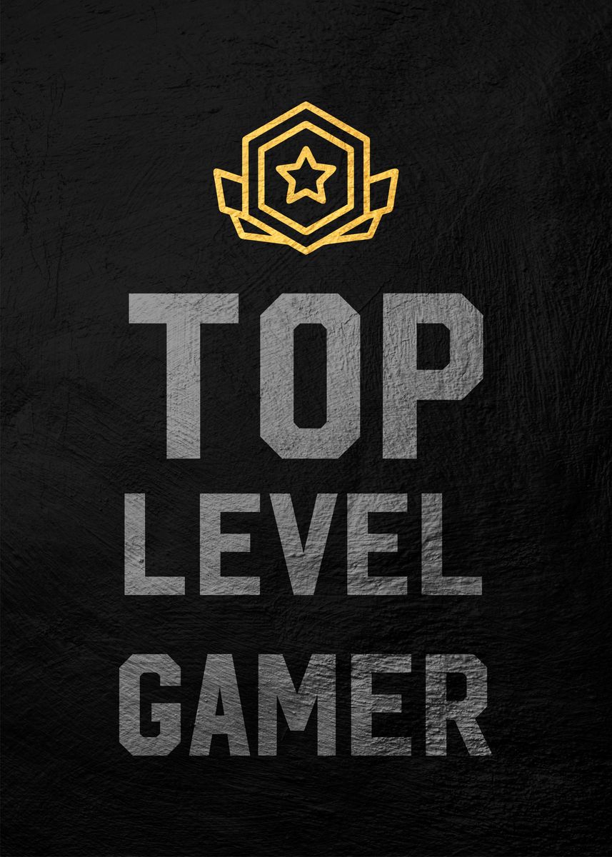 'Top Level Gamer' Poster, picture, metal print, paint by Lowpoly ...