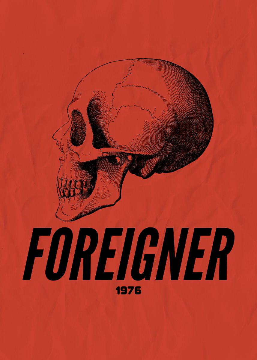 'Foreigner Skull Poster' Poster, picture, metal print, paint by | Displate