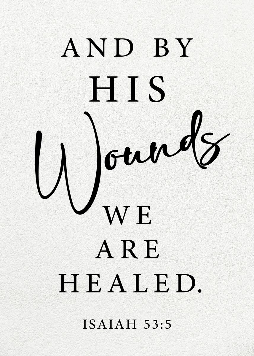 'Bible Verse Isaiah 53:5 ' Poster, picture, metal print, paint by LAST ...