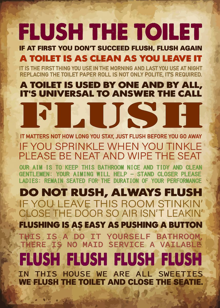 'Flush the Toilet Poster' Poster, picture, metal print, paint by Metal ...