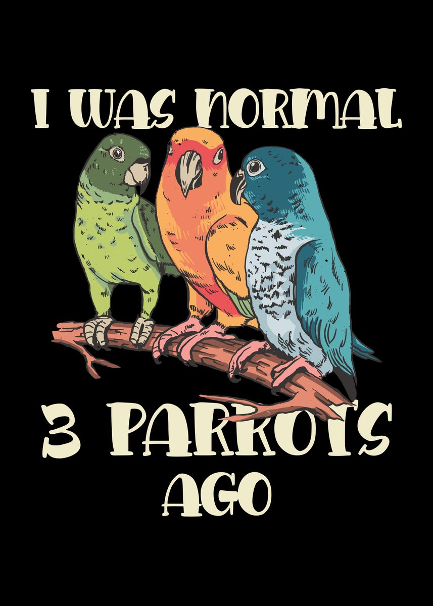 'Parrot Humor Graphic' Poster, picture, metal print, paint by ...