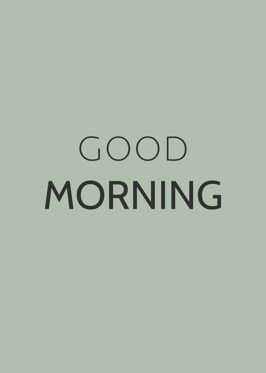 'Good Morning Minimalist Poster' Poster, picture, metal print, paint by ...