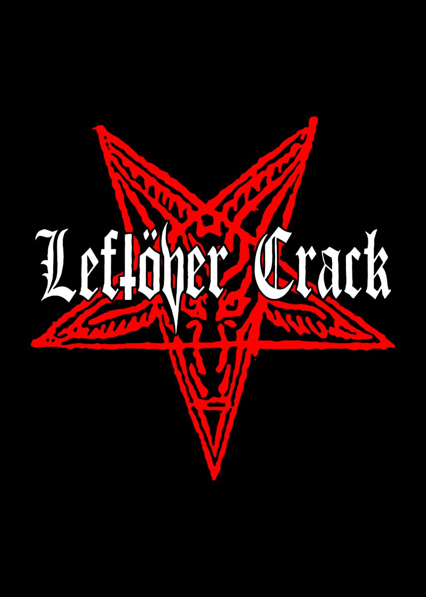 'Leftover Crack Band Logo' Poster, picture, metal print, paint by ...