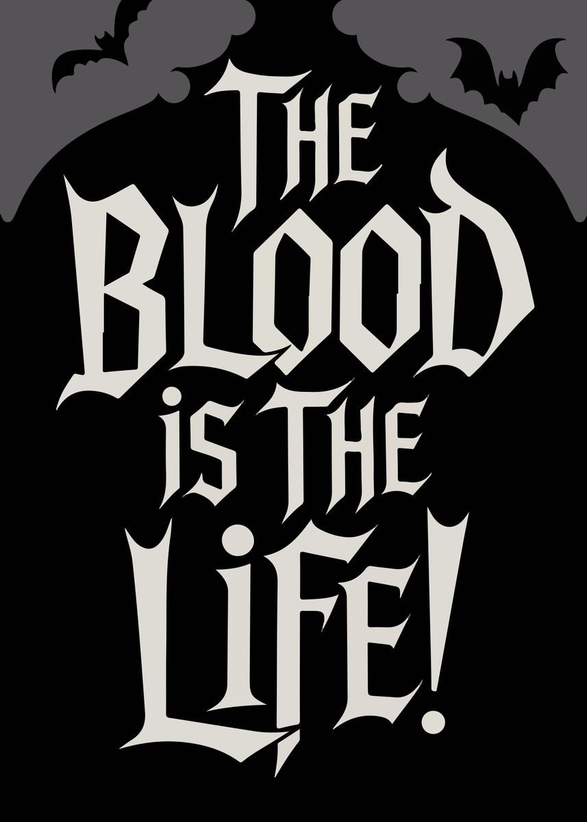 'Dracula Quote - The Blood is the Life' Poster, picture, metal print ...
