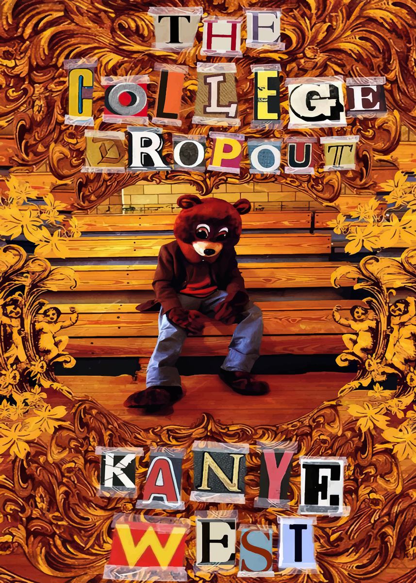 'Kanye West - The College Dropout' Poster, picture, metal print, paint ...