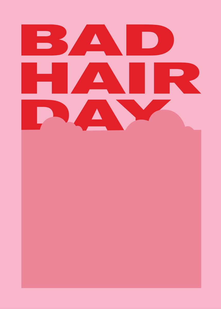 'Bad Hair Day Poster' Poster, picture, metal print, paint by ...