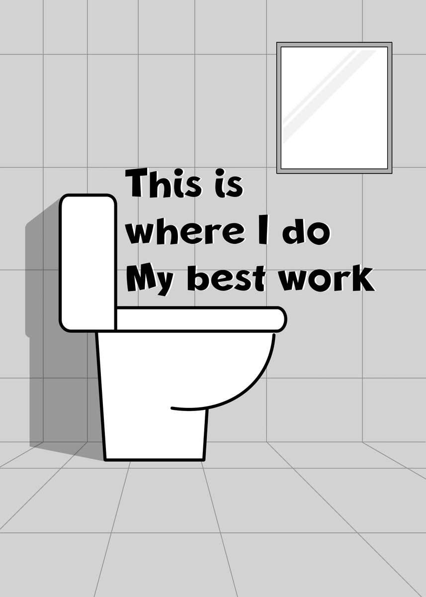 'funny Toilet Humor' Poster, picture, metal print, paint by Aiden Tells ...