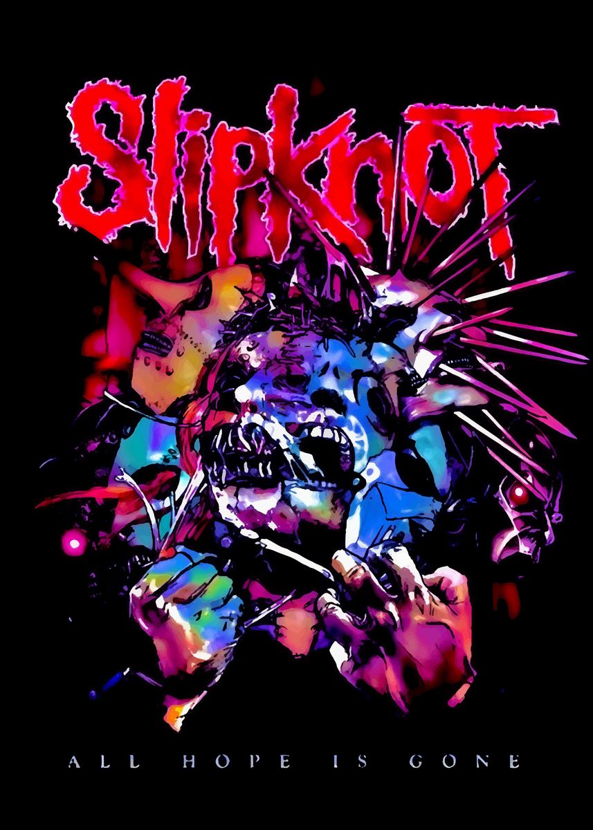'Slipknot All Hope Is Gone' Poster, picture, metal print, paint by ...