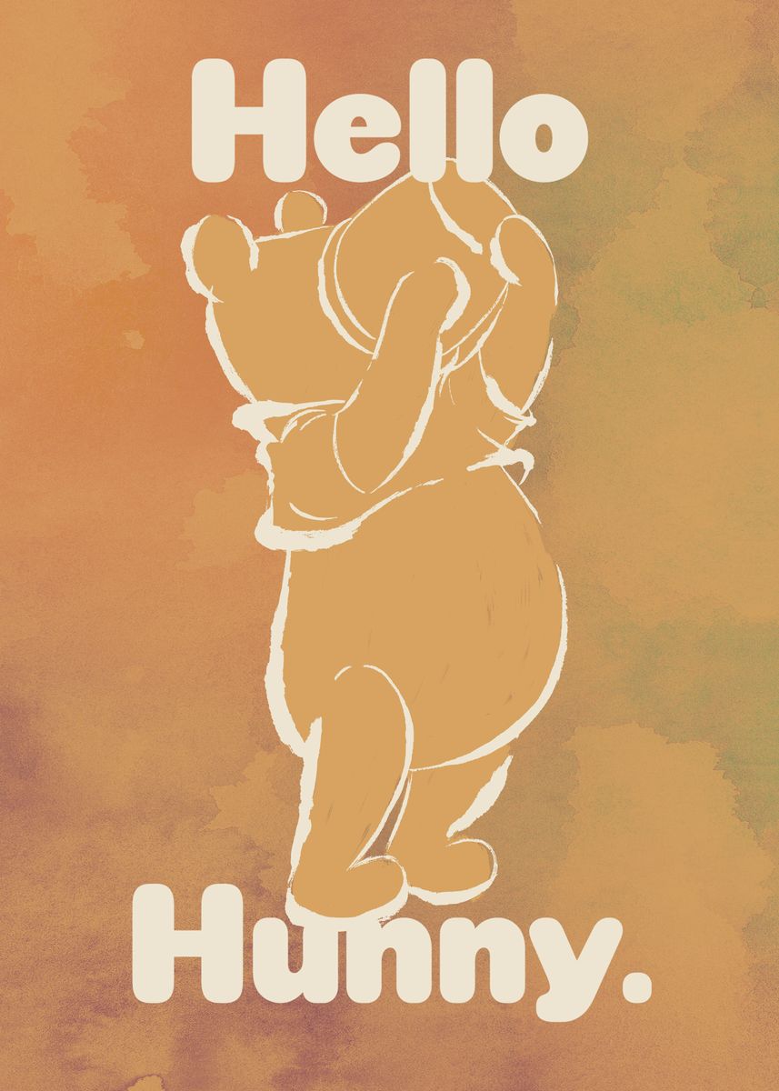 'Hello Hunny Pooh' Poster, picture, metal print, paint by Disney | Displate