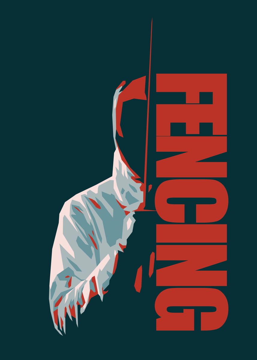 'Fencing Sport Poster' Poster, picture, metal print, paint by rohipgg ...