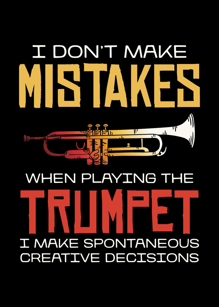 'Trumpet Player Quote' Poster, picture, metal print, paint by ...