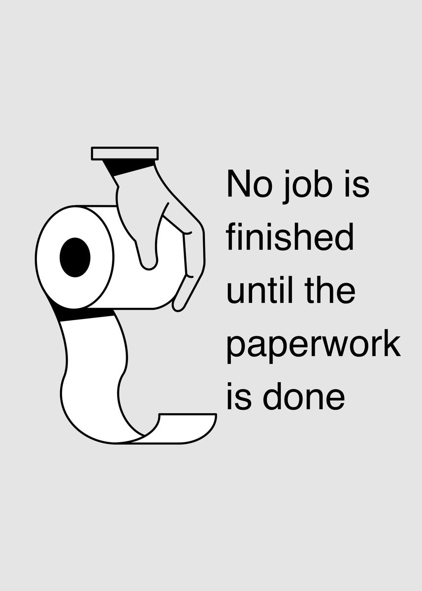 'Funny Toilet Paperwork' Poster, picture, metal print, paint by Aiden ...