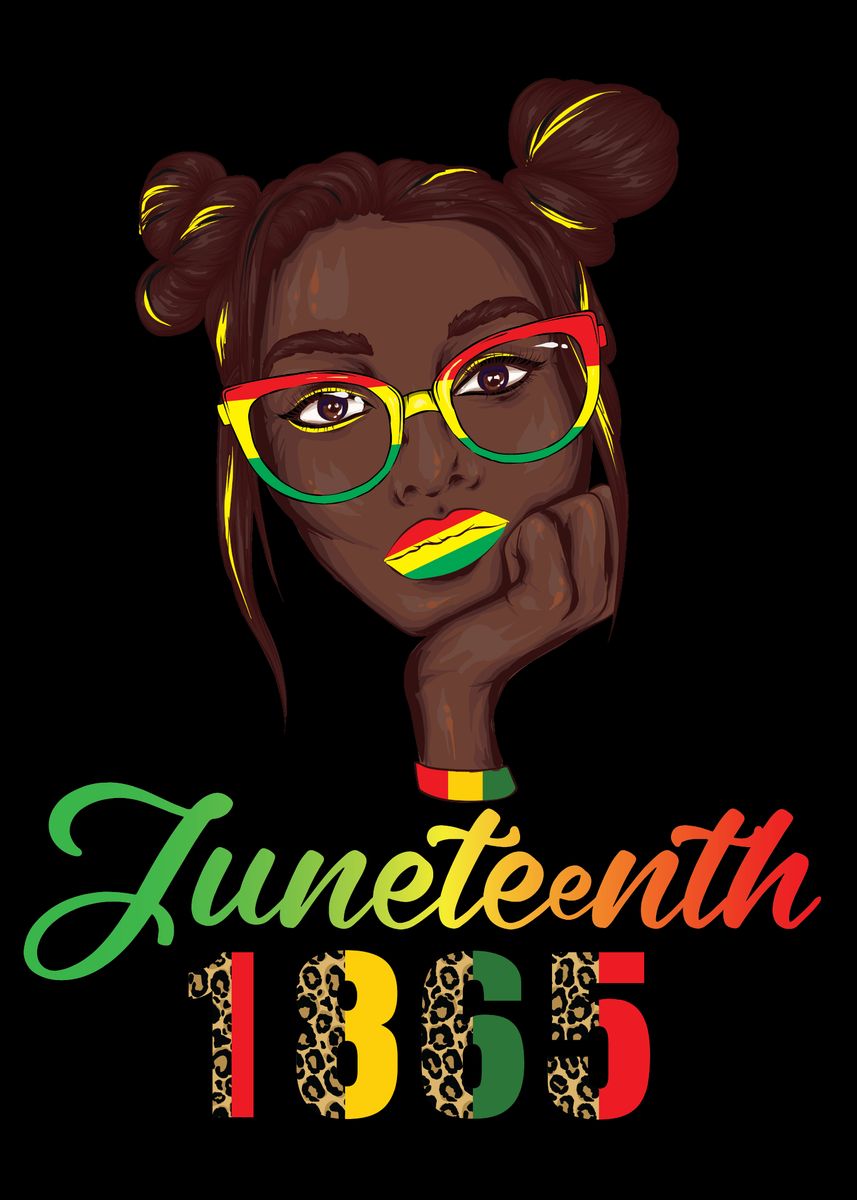 'Juneteenth 1865 Woman black history month' Poster, picture, metal ...