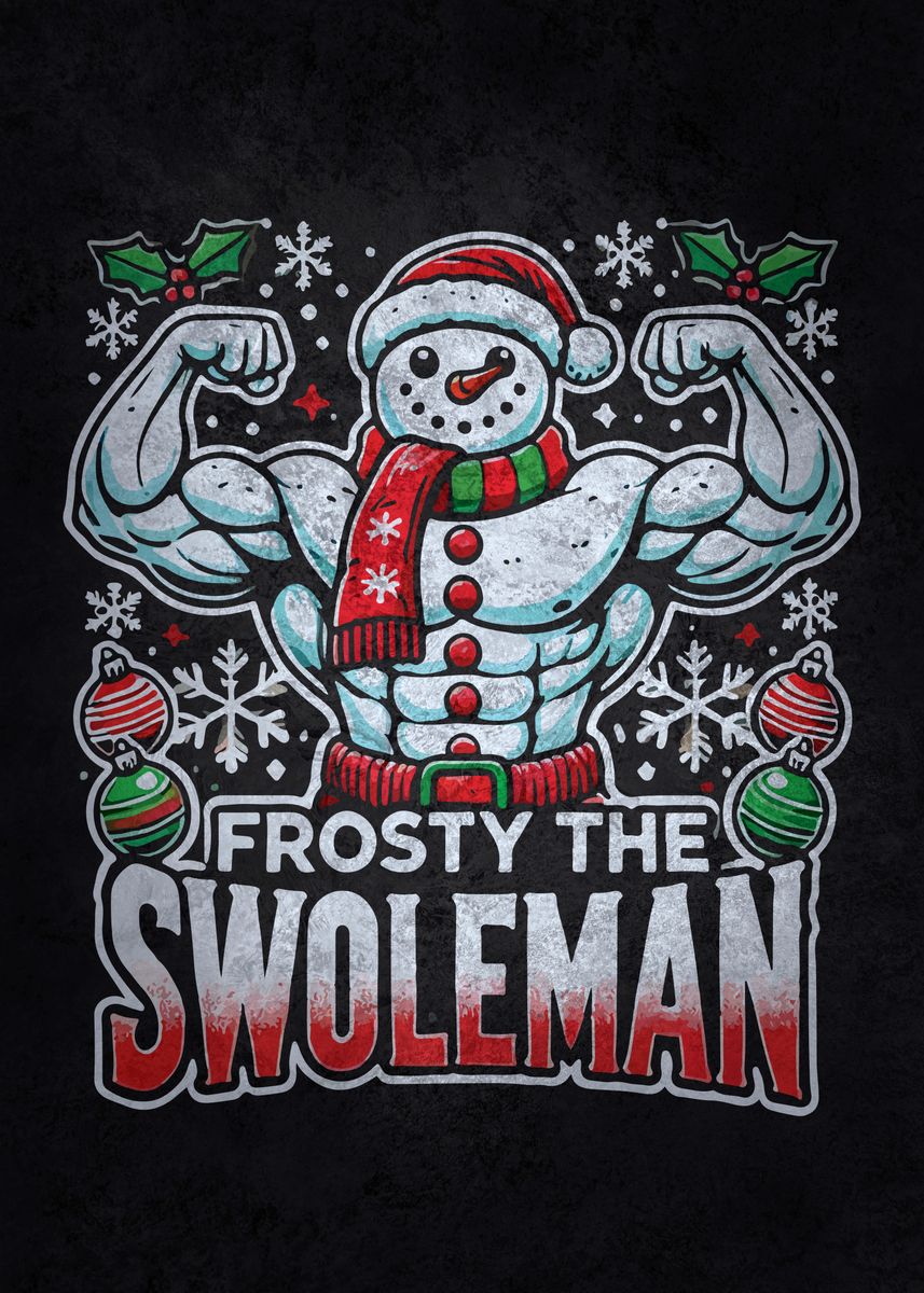 'Frosty the Swoleman Funny Christmas Gym' Poster, picture, metal print ...