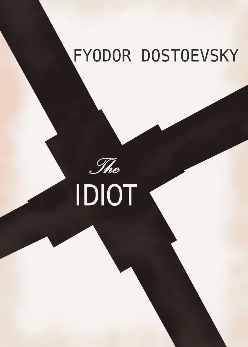 'The Idiot Book Cover' Poster, picture, metal print, paint by Nathascha ...