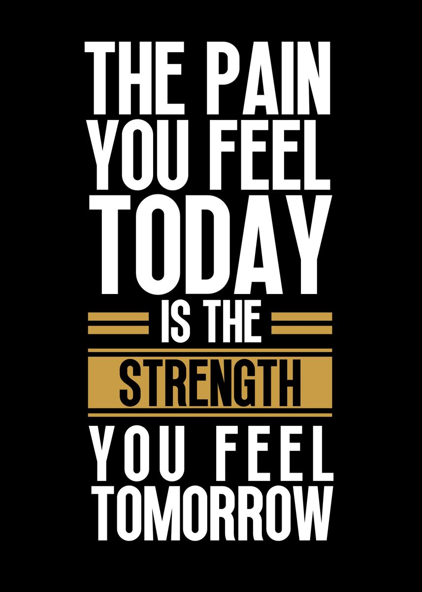 'Strength Through Pain' Poster, picture, metal print, paint by Nae ...