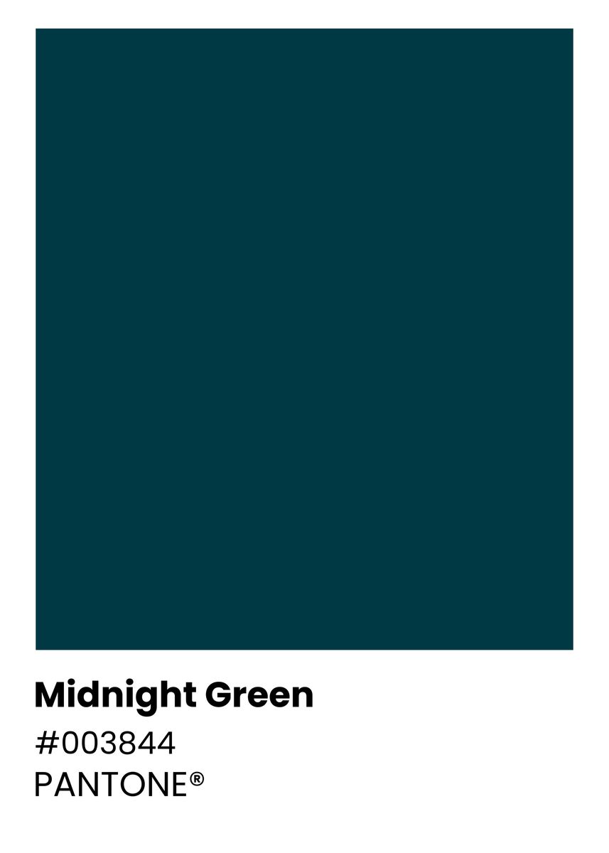 'Pantone Midnight Green' Poster, picture, metal print, paint by Metal ...