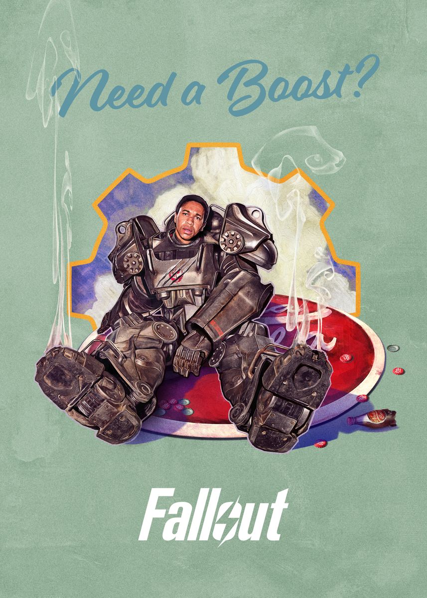'Need a Boost?' Poster, picture, metal print, paint by Fallout Series ...