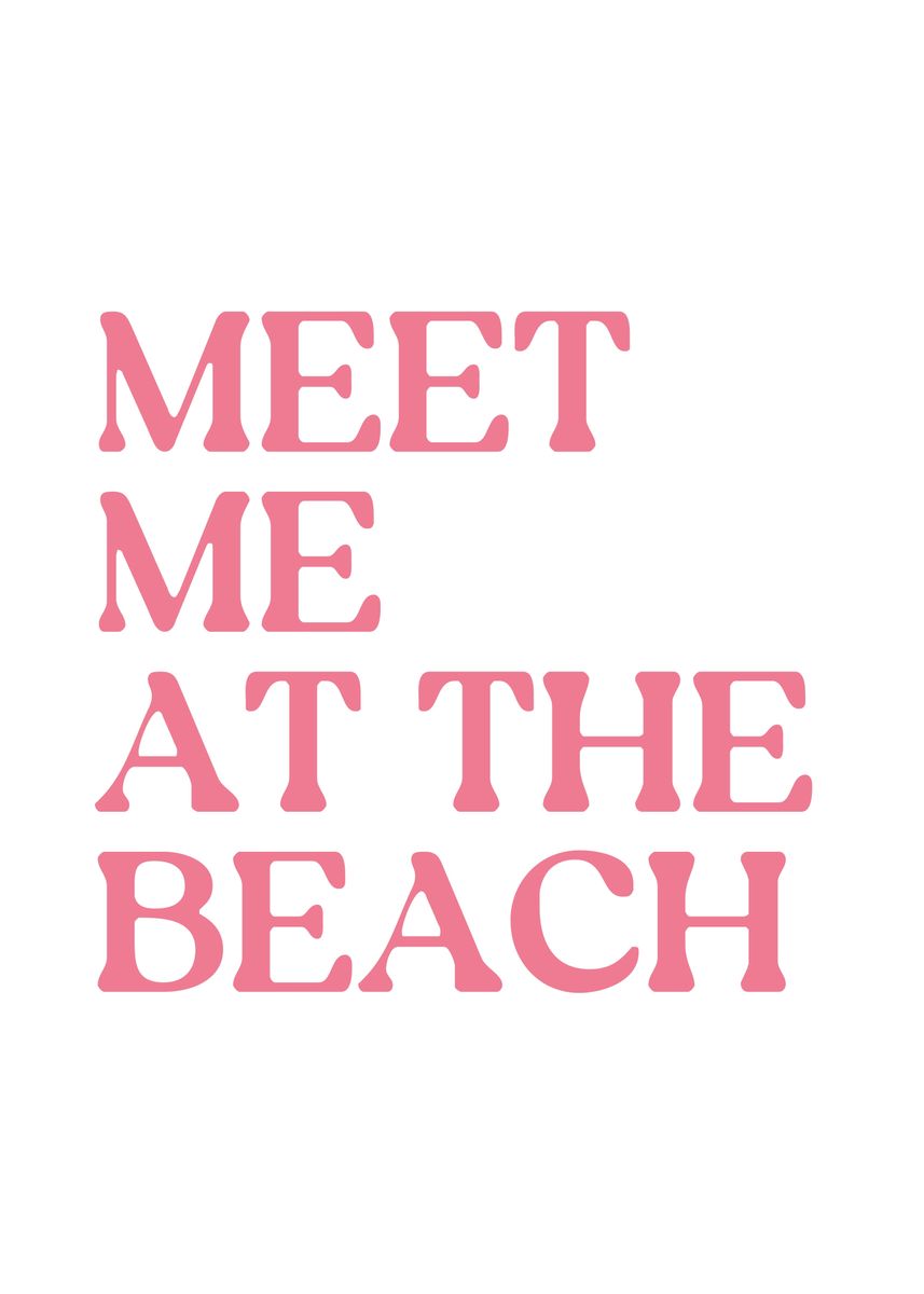 'Meet Me at the Beach' Poster, picture, metal print, paint by Nae ...