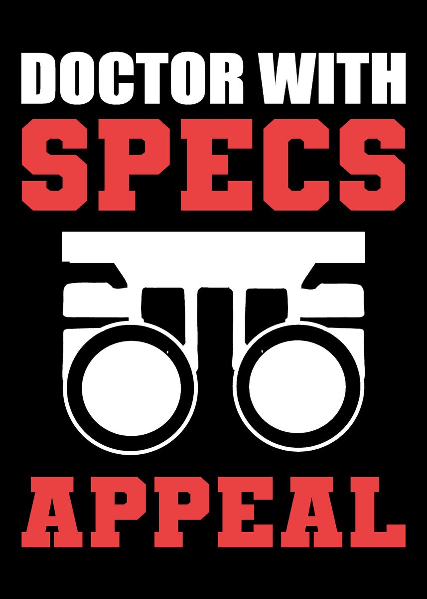'Specs Appeal Funny Doctor ' Poster, picture, metal print, paint by ...