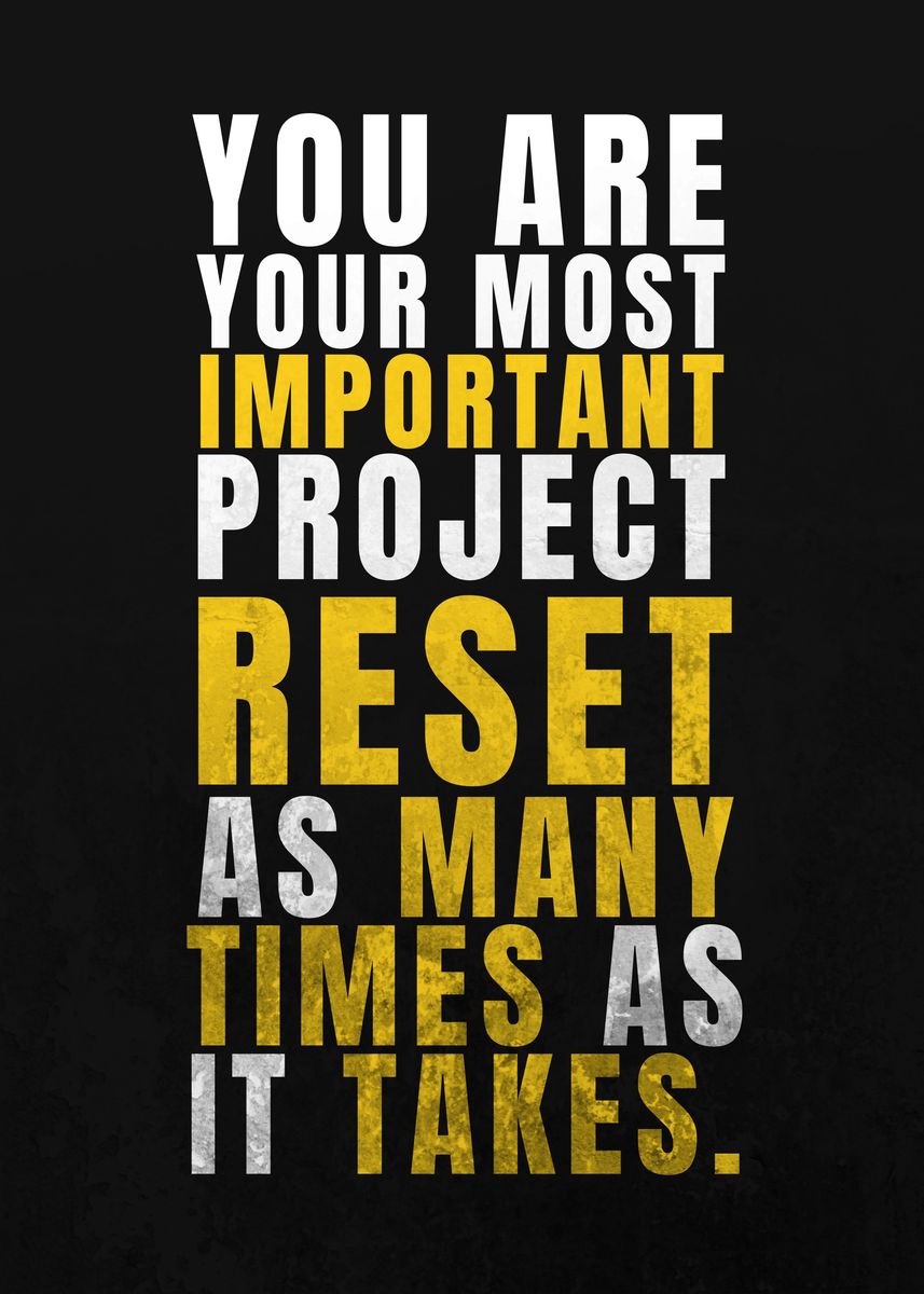 'Reset Motivational Quote' Poster, picture, metal print, paint by ...
