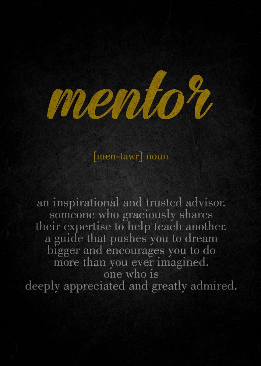 'Mentor Definition Print' Poster, picture, metal print, paint by Quote ...