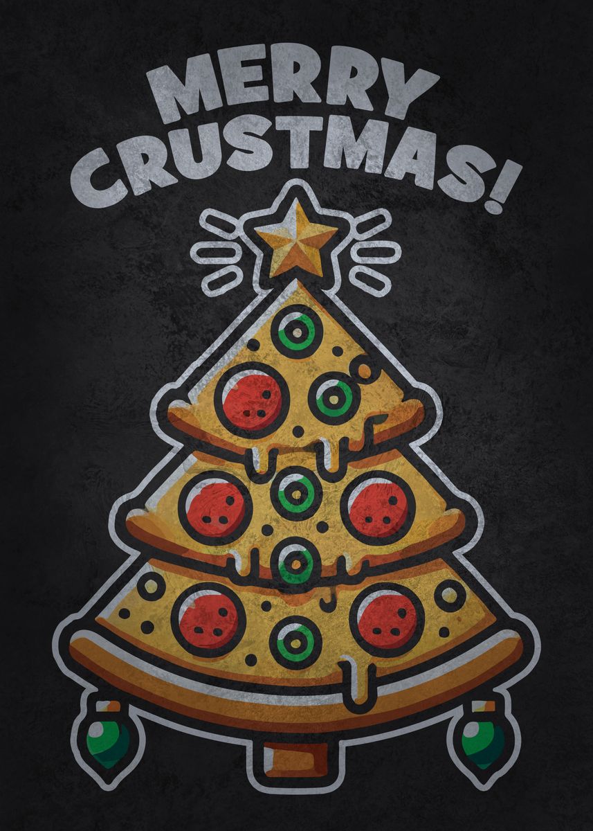 'Merry Crustmas Pizza Tree – Funny Christmas' Poster, picture, metal ...
