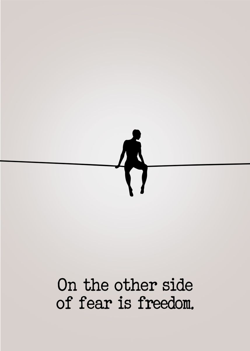 'Freedom Beyond Fear motivational quote' Poster, picture, metal print ...