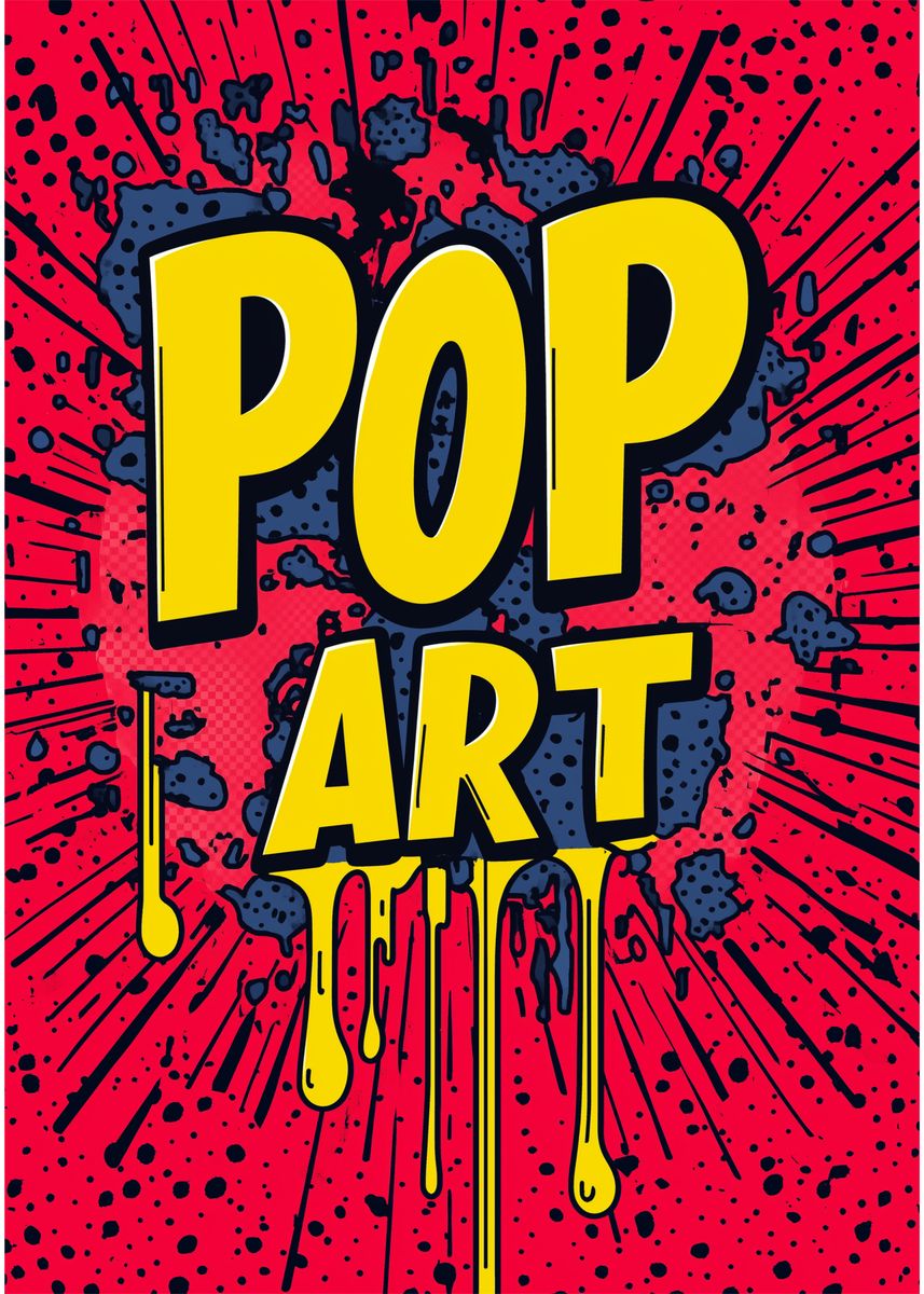 'Pop Art Dripping' Poster, picture, metal print, paint by Paulo José ...