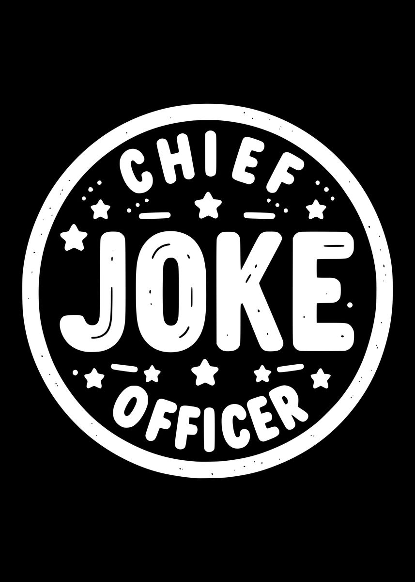'Chief Joke Officer Badge' Poster, picture, metal print, paint by ...