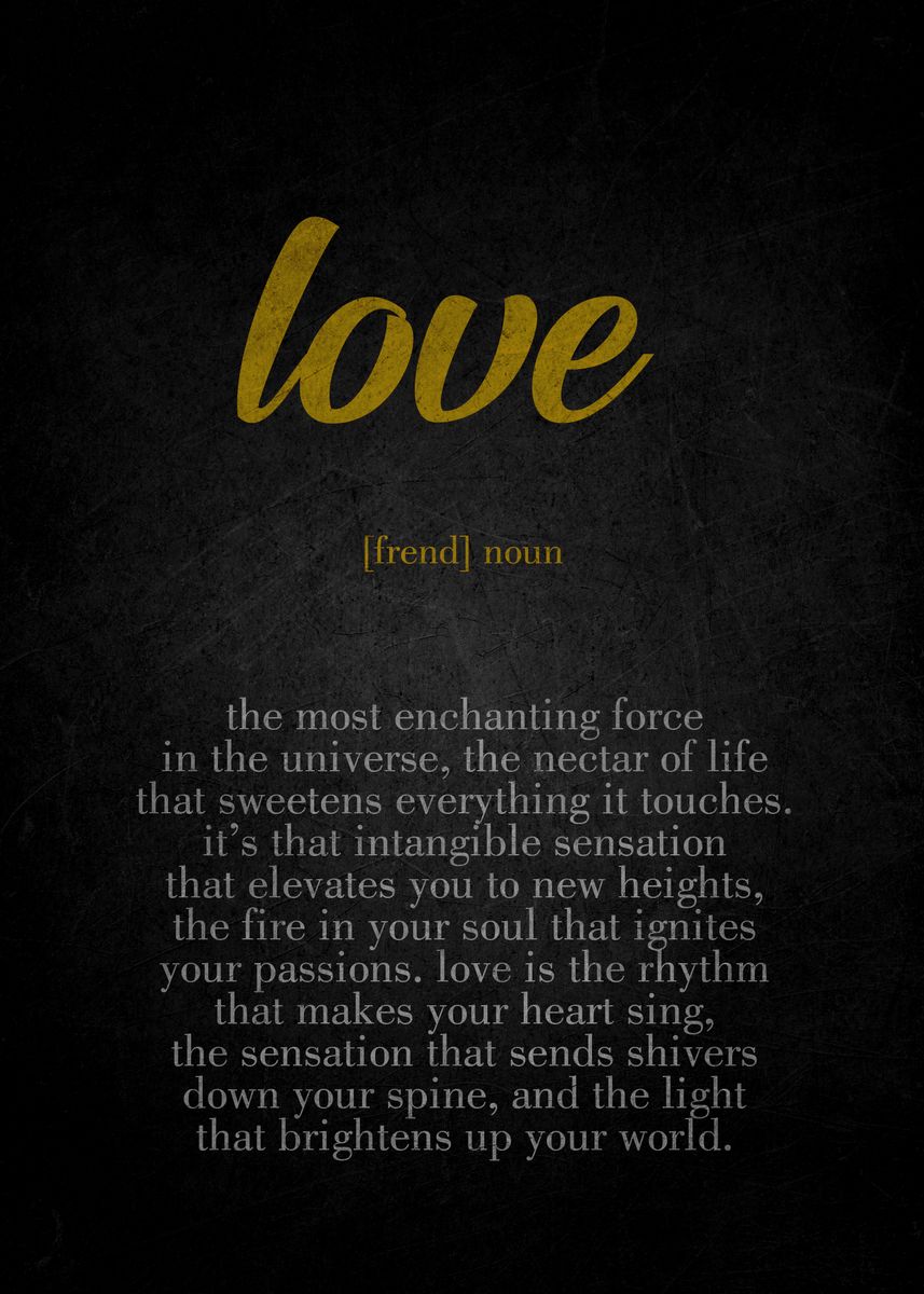 'Love Definition Poster' Poster, picture, metal print, paint by Quote ...
