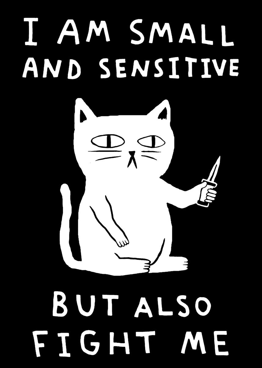 'Small & Sensitive Cat' Poster, picture, metal print, paint by DNSM ...