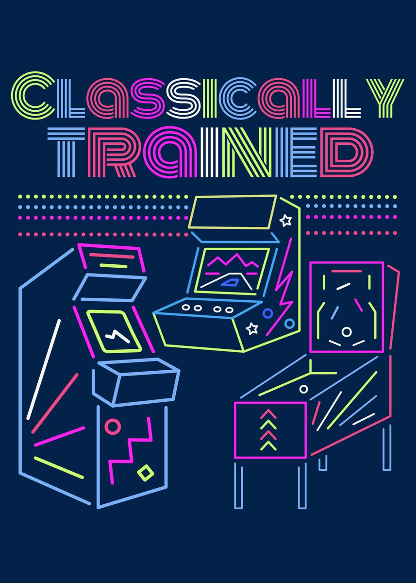 'Classically Trained Arcade' Poster, picture, metal print, paint by Ray ...