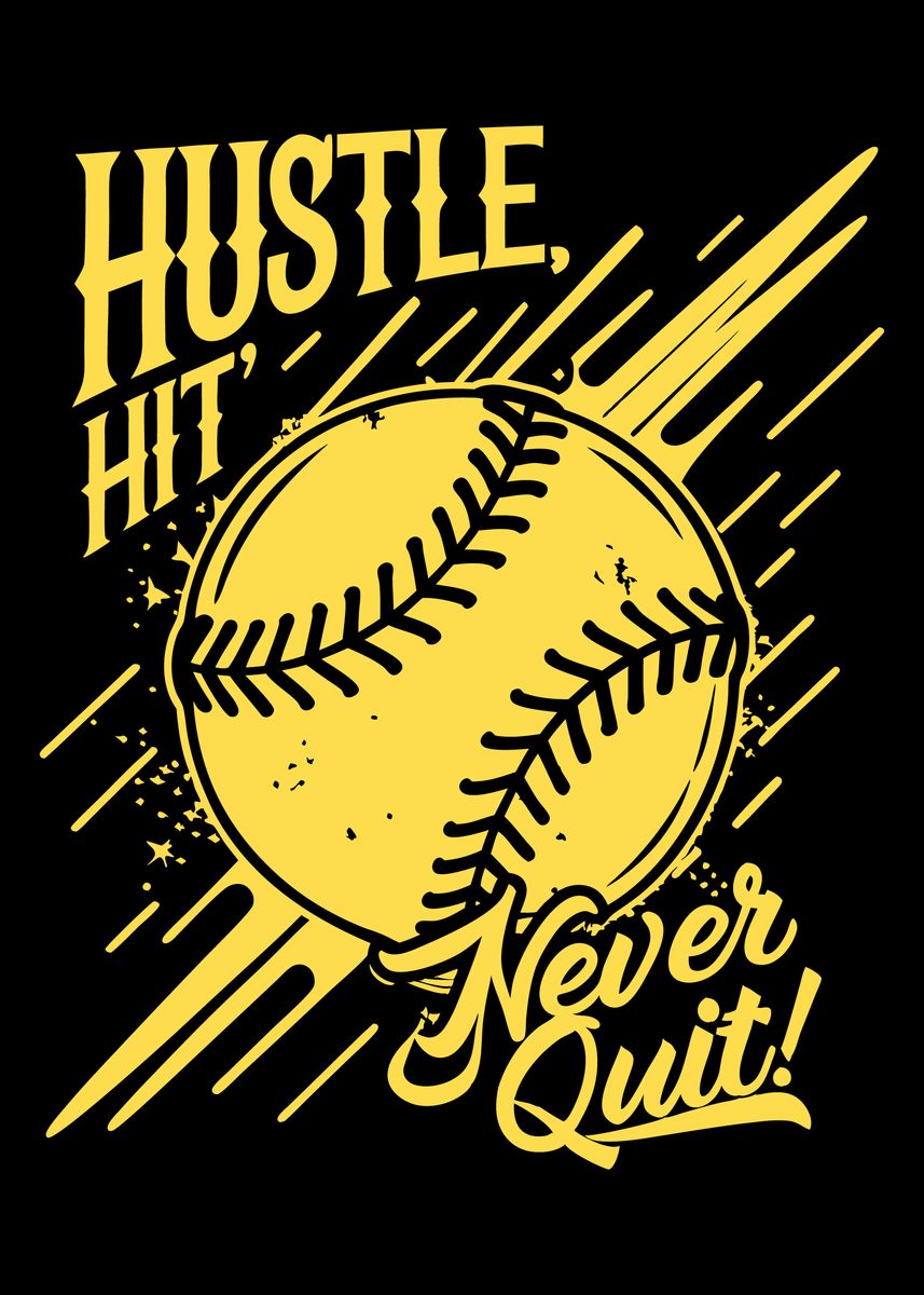'Softball Hustle Graphic' Poster, picture, metal print, paint by Nomis ...