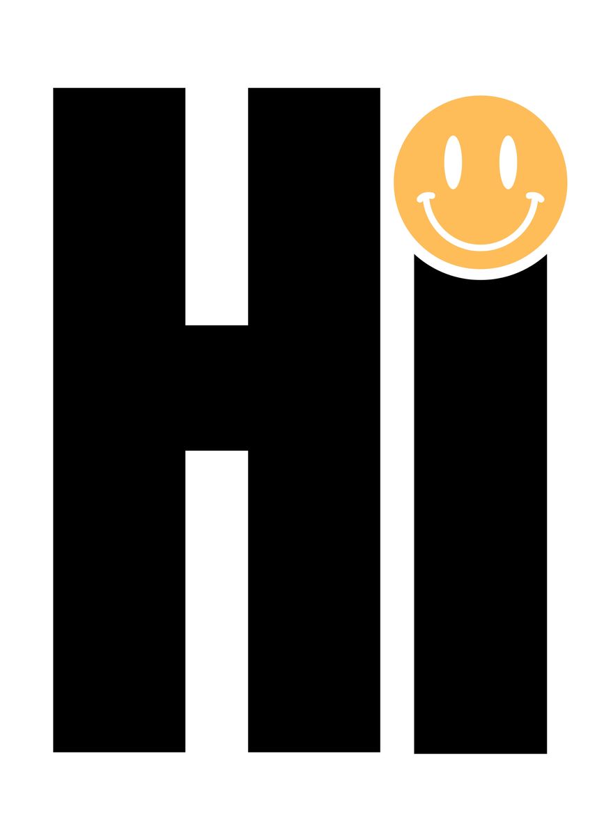 'Hi Smile' Poster, picture, metal print, paint by Nae | Displate