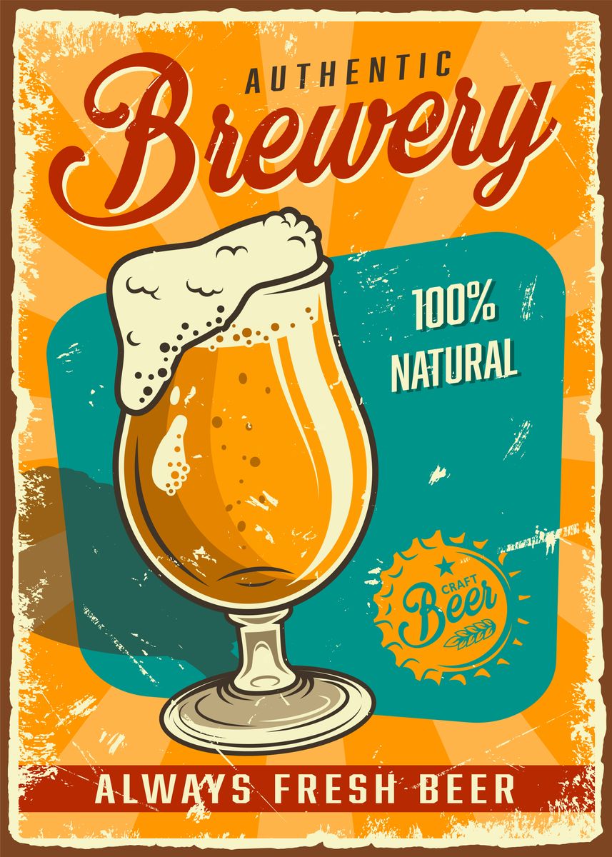 'Authentic Brewery Poster' Poster, picture, metal print, paint by ...