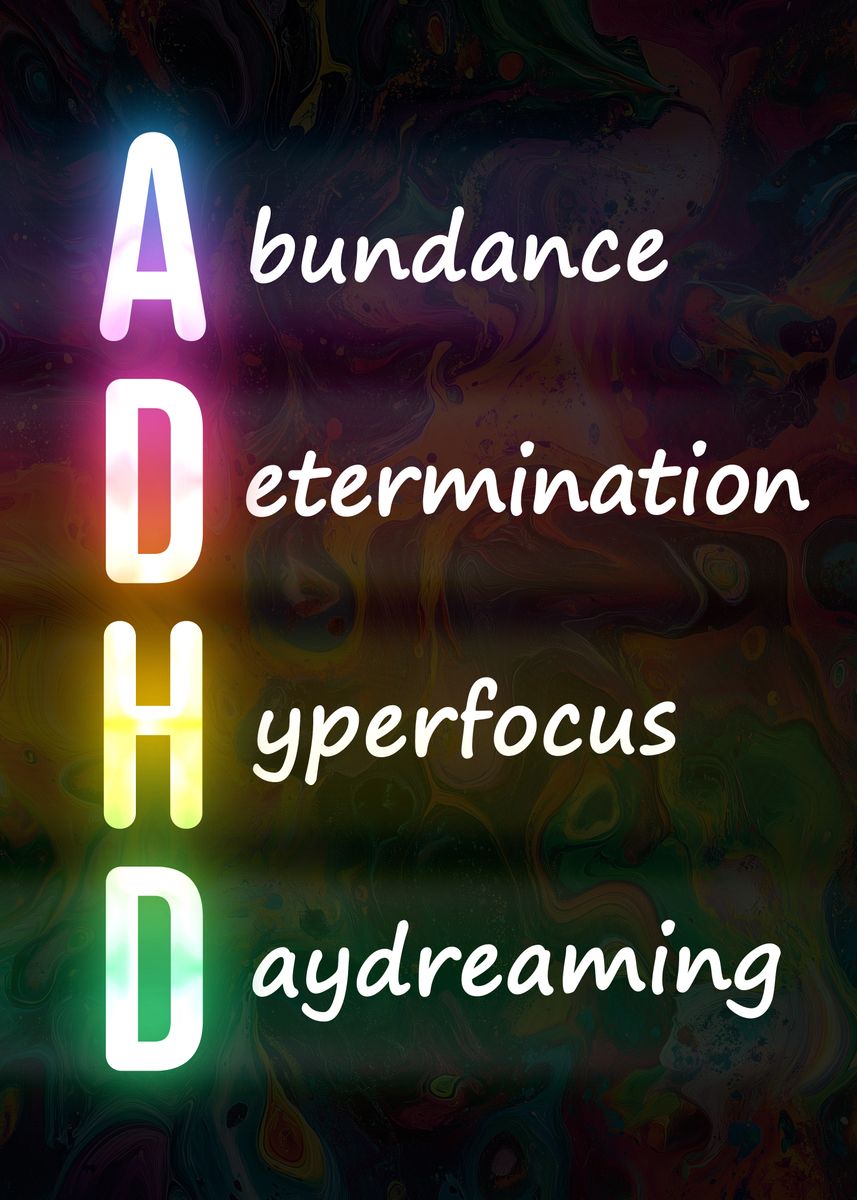 'ADHD positive Acronym Art' Poster, picture, metal print, paint by ...