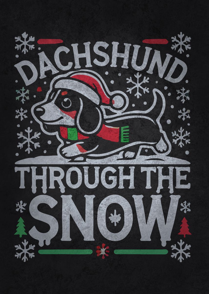 'Dachshund Funny Christmas Dog Humor' Poster, picture, metal print ...