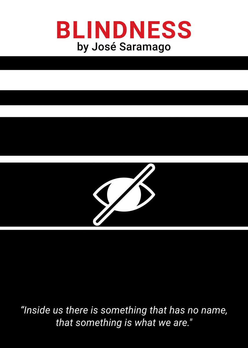 'Blindness Minimalist Book Cover' Poster, picture, metal print, paint ...