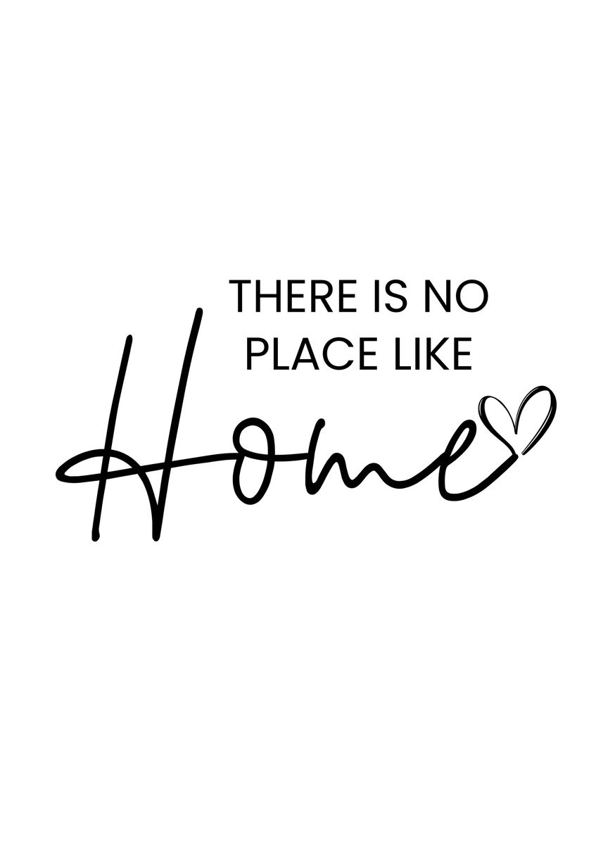'Home Sweet Home Quote' Poster, picture, metal print, paint by ANDRE ...